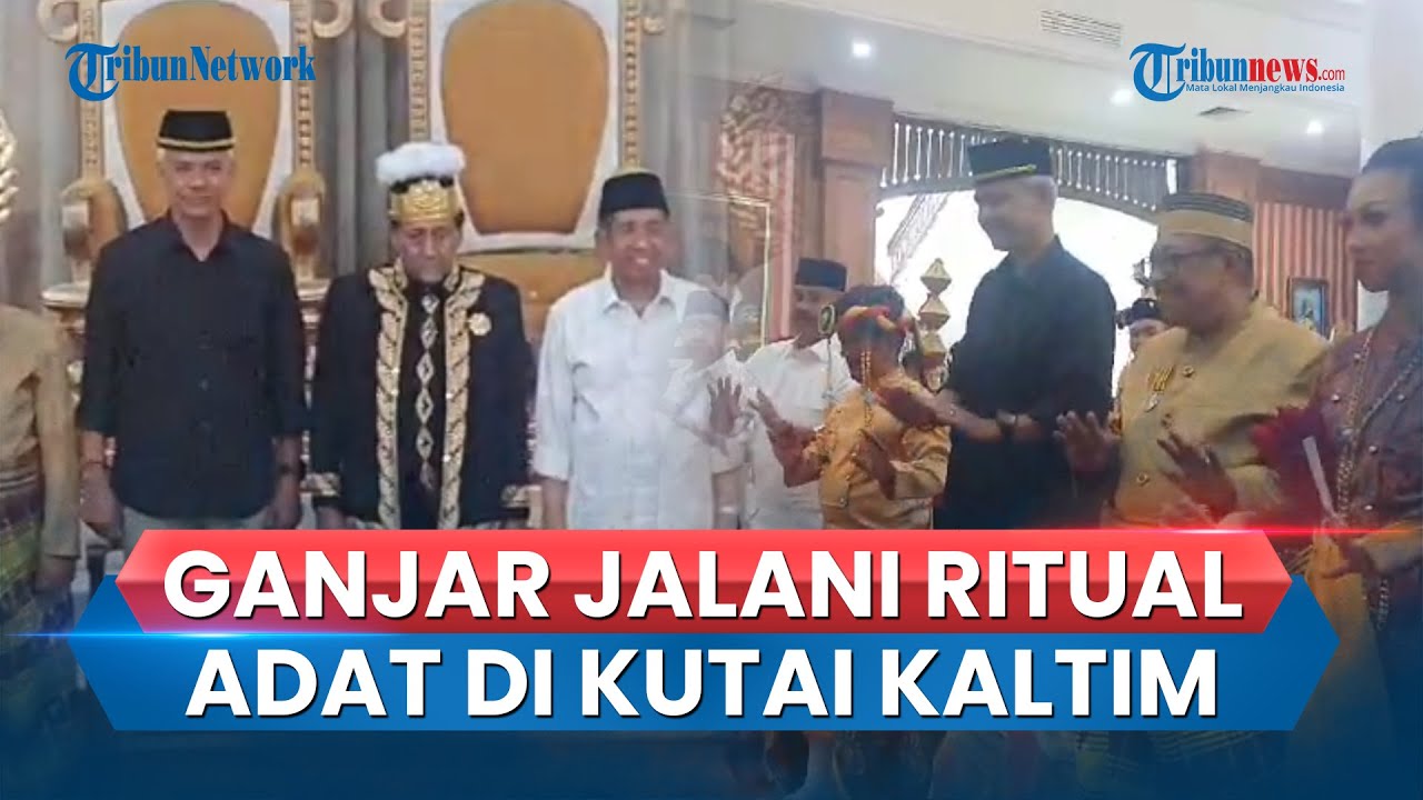 Ganjar Kunjungi Kesultanan Kutai Kartanegara Temui Raja-raja, Jalani ...