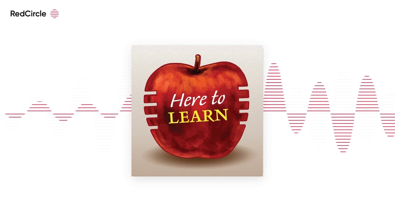 Here to Learn (6) - Episode 6: Navigating the Journey from Teaching to Administration
