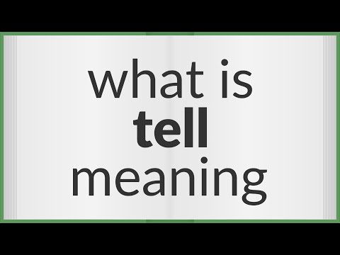 Tell | meaning of Tell