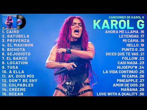 MIX REGGAETON 2023 - KAROL G MIX EXITOS 2023 - GRANDES EXITOS DE KAROL G - CANCIONES DE KAROL G