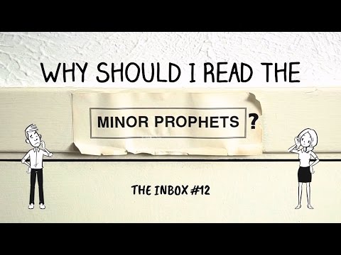 Why Should I Read the Minor Prophets?