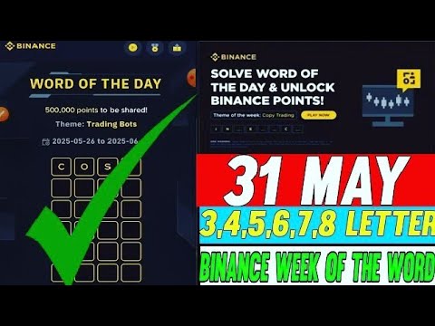 Binance Word of the Day Answer Today 31 May 2025 | 7 Letter Binance Word of the Day Answer