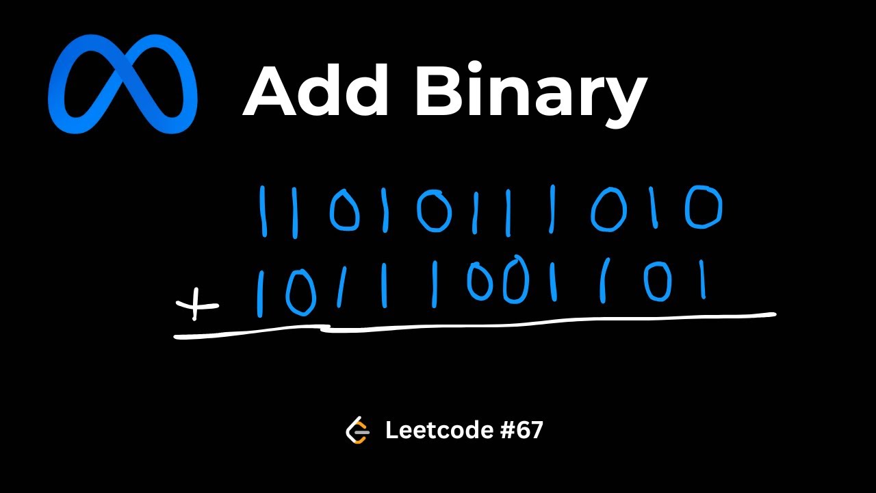 Add Binary - Binary Addition Made EASY (LeetCode 67 Explained) - Python