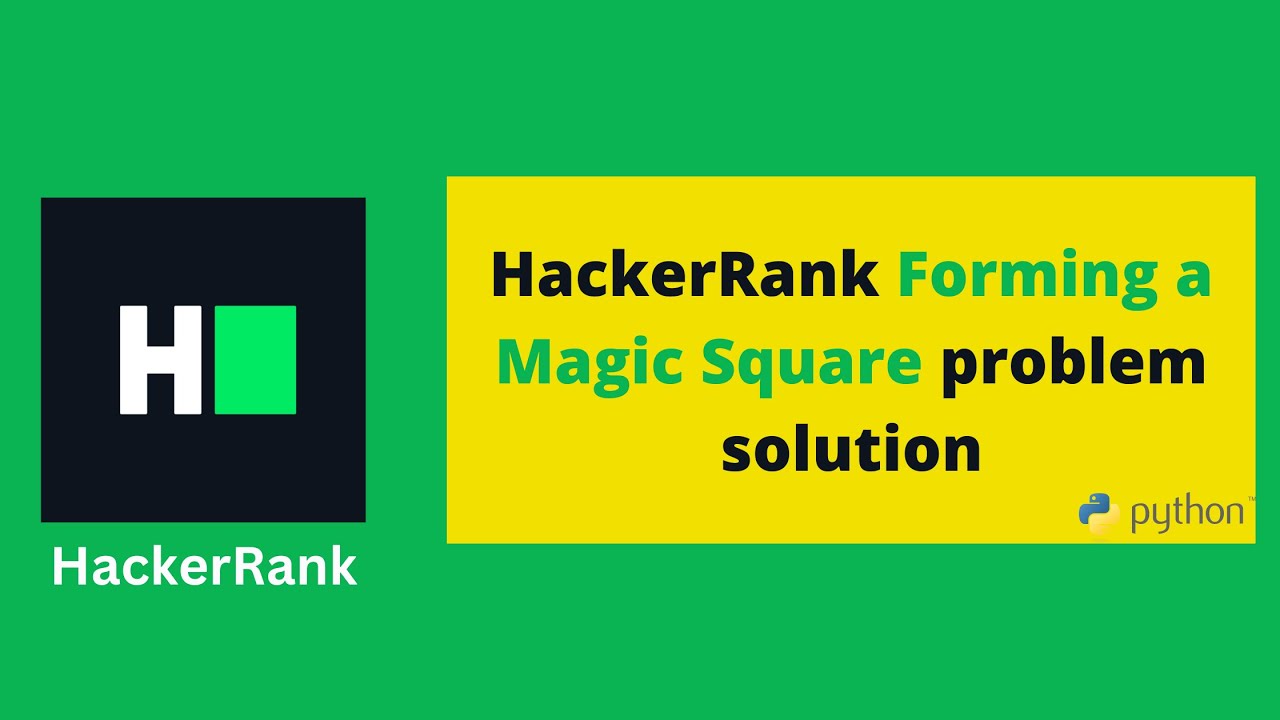 HackerRank Forming a Magic Square problem solution in Python programming | Programmingoneonone