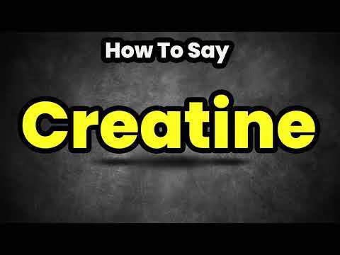 How To Pronounce Creatine? (CORRECTLY) Meaning & Pronunciation