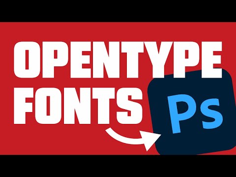 How to Use Opentype Features in Adobe Photoshop