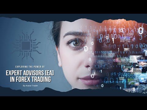 Expert Advisors (EAs) in FOREX Trading