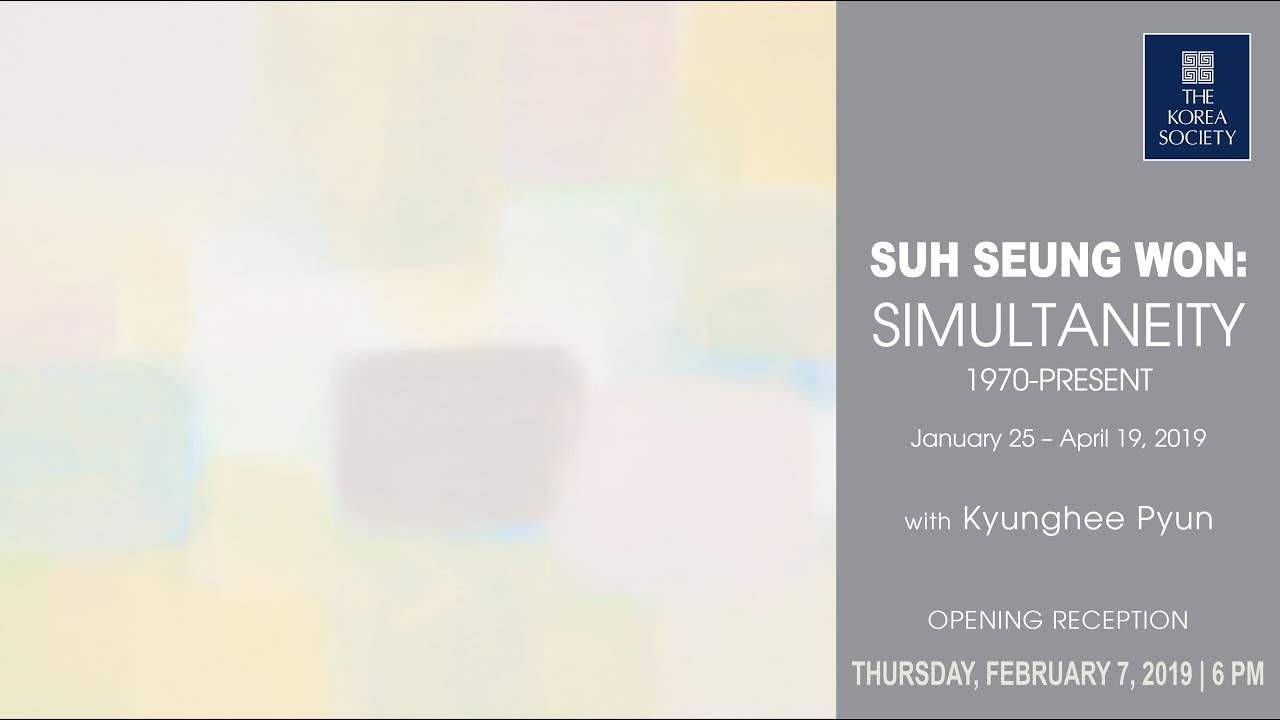 Suh Seung Won: Simultaneity Gallery Talk with Prof. Kyunghee Pyun