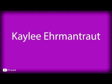 How to pronounce Kaylee Ehrmantraut (Breaking bad characters)