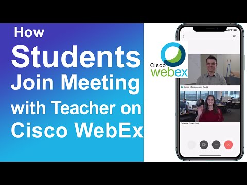 How to Students Join Meeting With Teacher on Cisco WebEx Meeting App