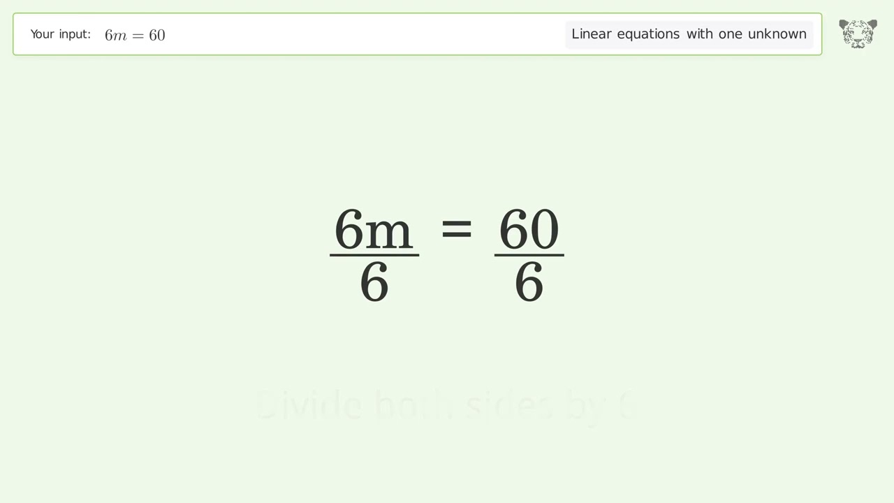 Linear equation with one unknown: Solve 6m=60 step-by-step solution