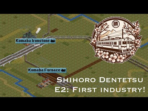 Shihoro Dentetsu E2: First Industry!