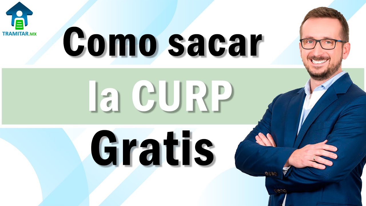 Consulta CURP | GRATIS Online | tramitar.mx