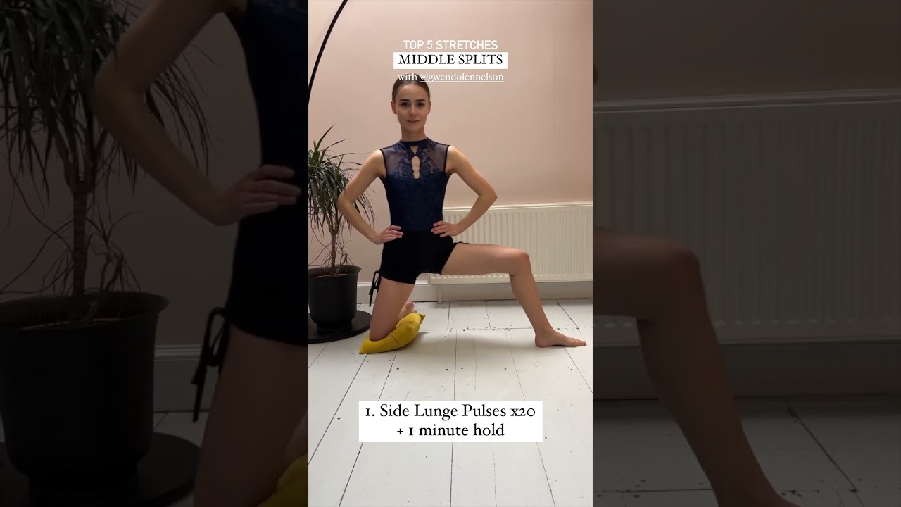 Top 5 Stretches for Middle Splits - by Gwendolen Nelson IG @gwendolennelson