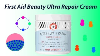 First Aid Beauty Ultra Repair Cream - intense hydration review