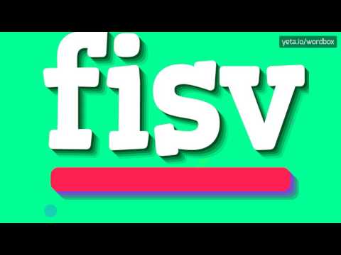 HOW TO PRONOUNCE FISV? #fisv