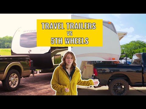 Travel Trailers vs 5th Wheels