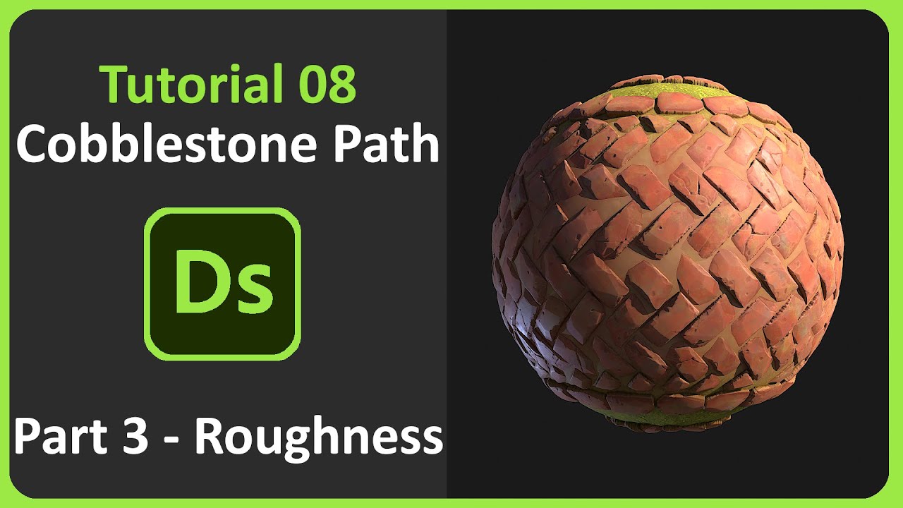 Substance Designer | Tutorial 08 - Cobblestone Path | Part 3 - Roughness