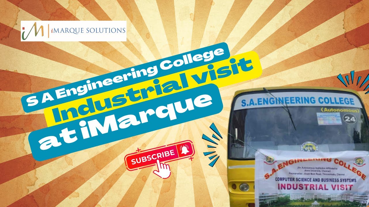 Industrial Visit of S.A. Engineering College at iMarque Solutions
