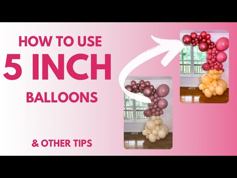 5 Inch Balloons | Using Small Balloons to Detail a Balloon Garland | Balloon Garland Tutorial
