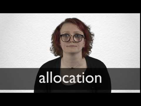 ALLOCATION - Meaning & Translations | Collins English Dictionary