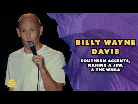 Last Things First: Billy Wayne Davis – From The Comic's Comic