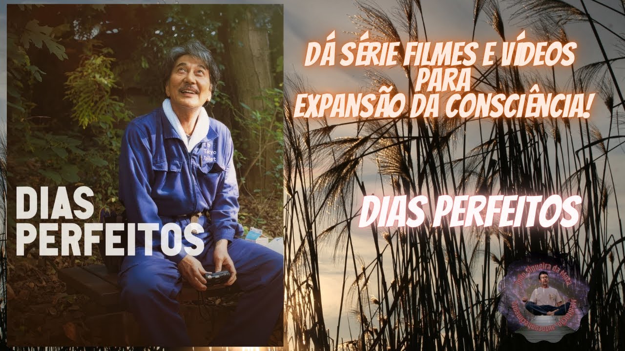 Dias Perfeitos - Completo  sem legendas.