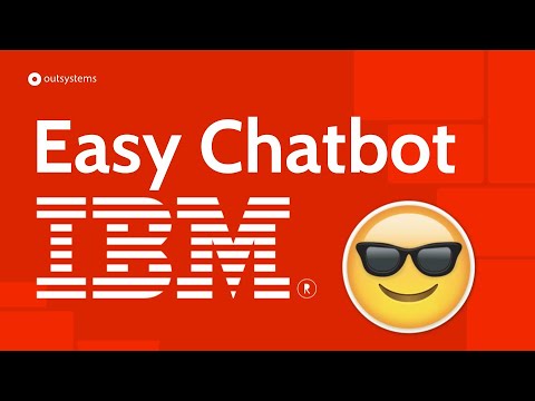 Build an easy Chatbot in 10 Mins with IBM Watson and OutSystems