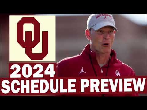 Oklahoma 2024 Schedule Breakdown