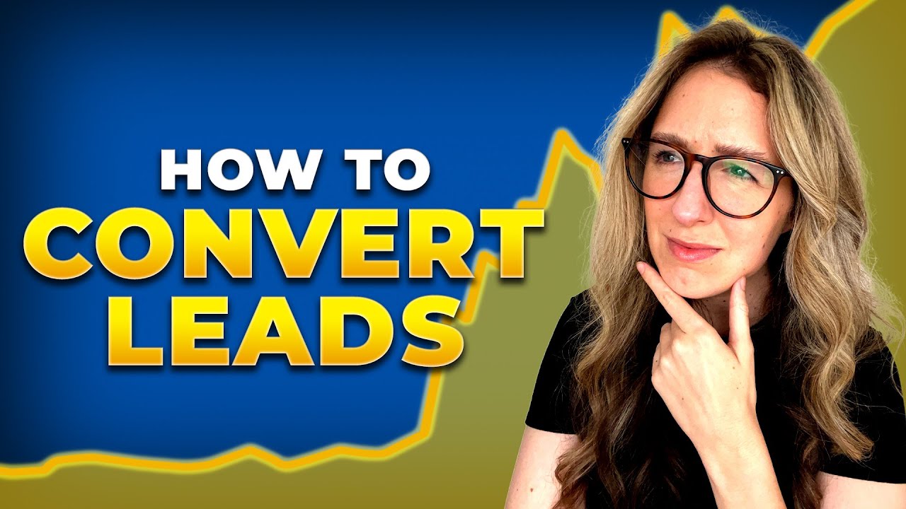 How To Convert Leads: The Best Methods For Lead Conversion in 2026