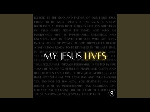 My Jesus Lives (feat. Carter Newsom & Lighthouse Music)