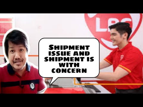 LBC PARCEL STATUS- SHIPMENT IS WITH CONCERN