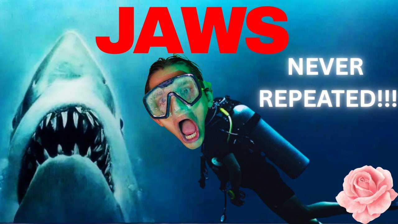 Why Jaws Can Never Be Repeated