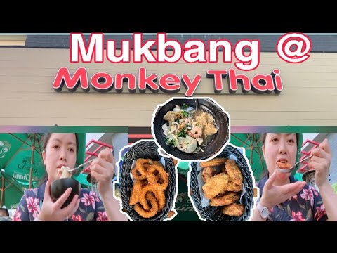 Mukbang #8 at Monkey Thai