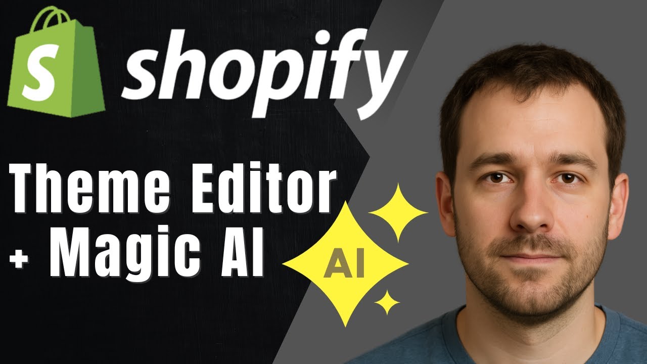 How to Edit a Shopify Theme with Shopify Magic AI (2025 Theme Editor Guide)