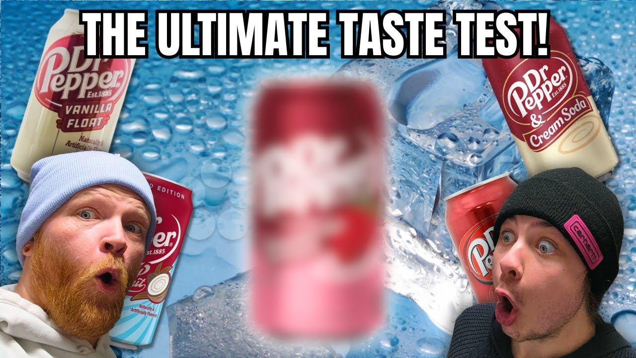 We Tried Every Dr. Pepper We Could Find