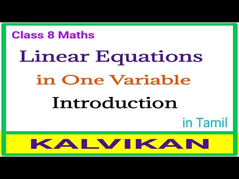 Linear Equations in One Variable Introduction in Tamil / Class 8 / Kalvikan