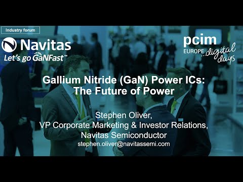 PCIM - Gallium Nitride (GaN) Power ICs: The Future of Power