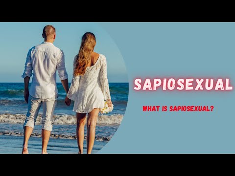 sapiosexual- What is the meaning and definition of sapiosexual?