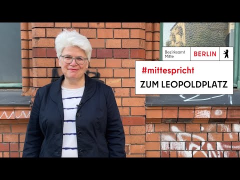 #mittespricht zum Leopoldplatz