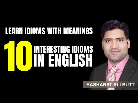 10 Interesting idioms in English | Learn idioms with their meanings in Urdu