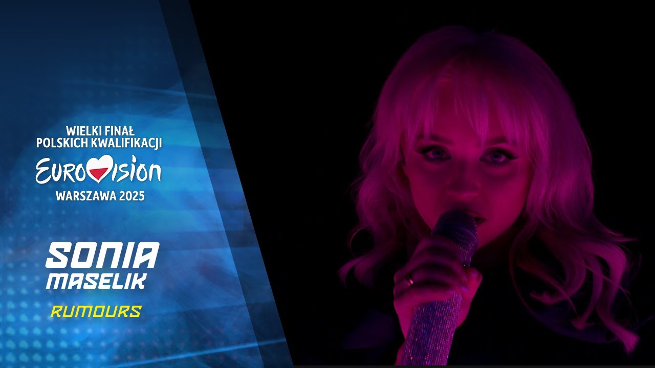 Polskie Kwalifikacje 2025: Sonia Maselik - "Rumours"