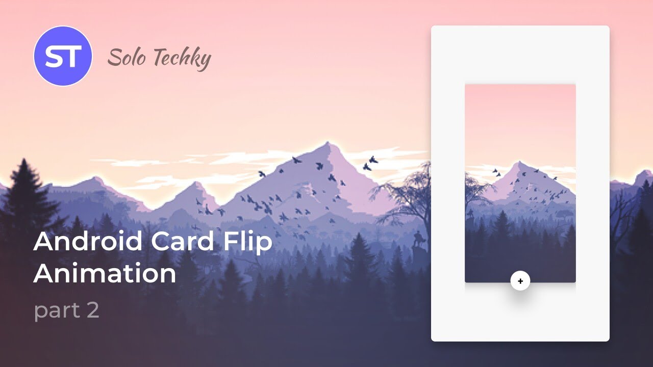 Android Card Flip Animation | Androrid Animation Tutorial | Part 2