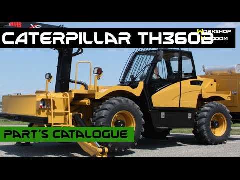 CATERPILLAR TH360B Parts Catalogue Manual - ENGLISH - Download PDF