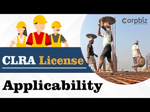 CLRA License Applicability | CLRA Act 1970 | Contract Labour Regulation Abolition Act 1970 | Corpbiz