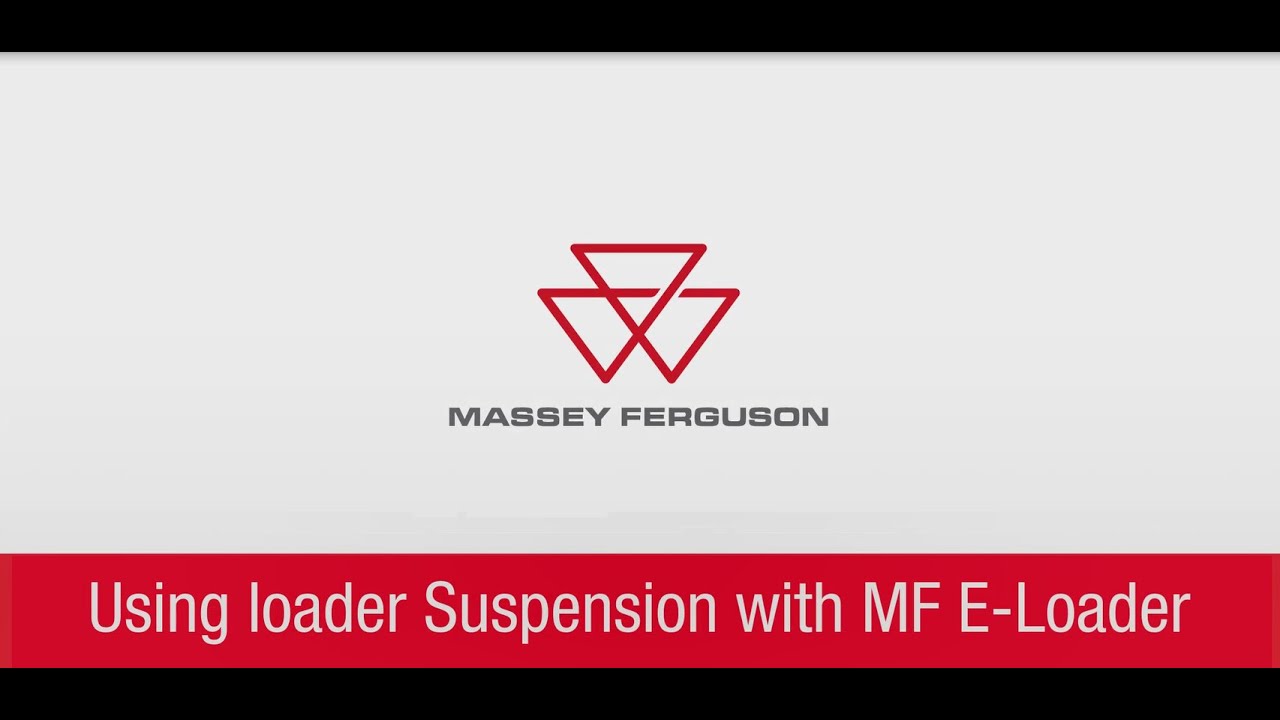 Using Loader Suspension on a MF E-Loader