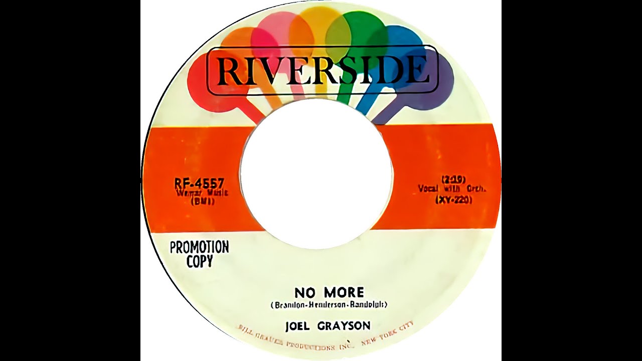 JOEL GRAYSON & GROUP  NO MORE