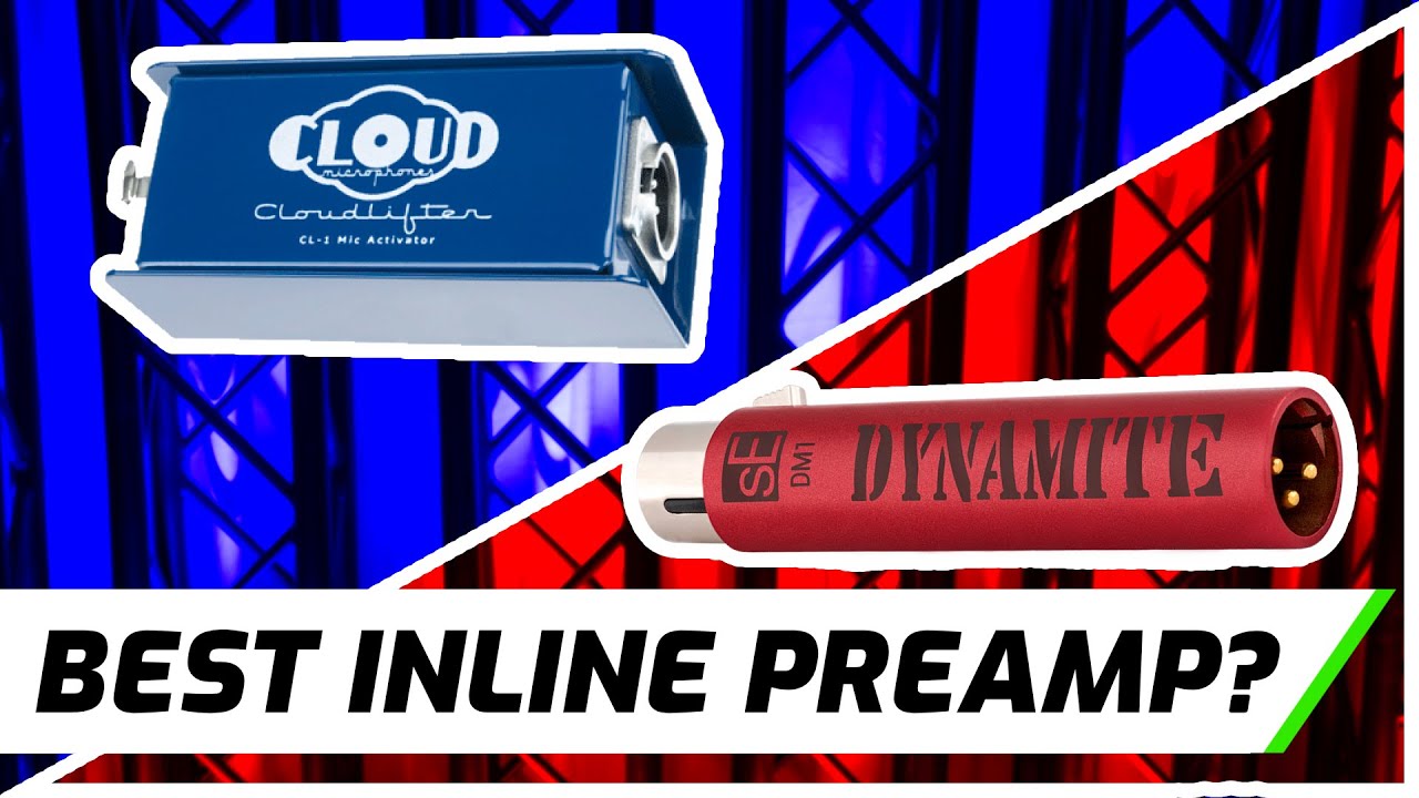 Cloudlifter vs Dynamite | BEST Inline Preamp? - Kettner Creative