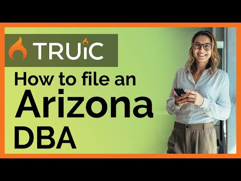 How to File a DBA in Arizona - 2 Steps to Register a Arizona DBA