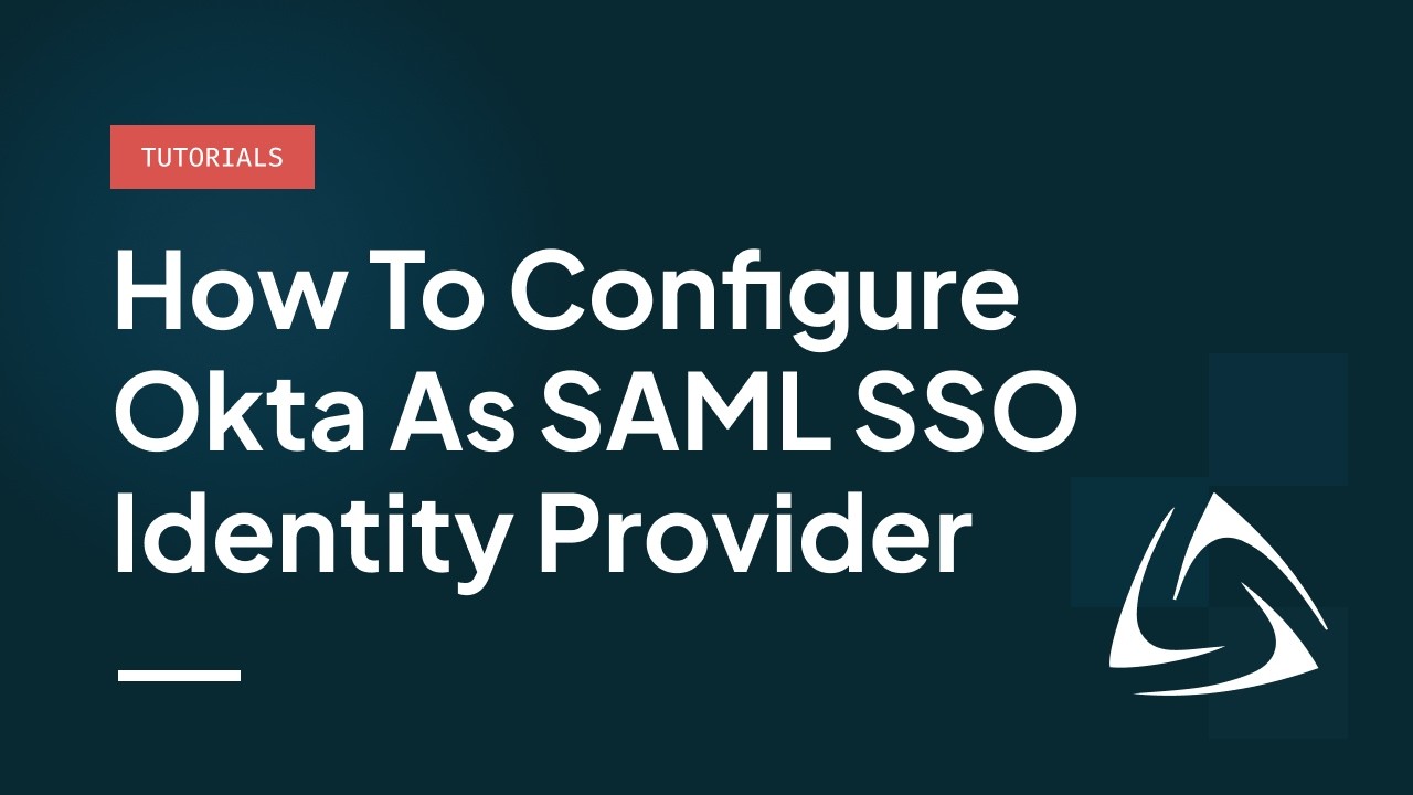 Ostorlab Integration - How to Configure Okta as SAML SSO Identity Provider